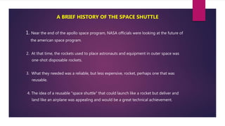Space shuttle and its advancement | PPTX