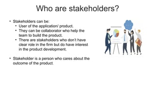 Importance of iterative interview of the stakeholders | PPT