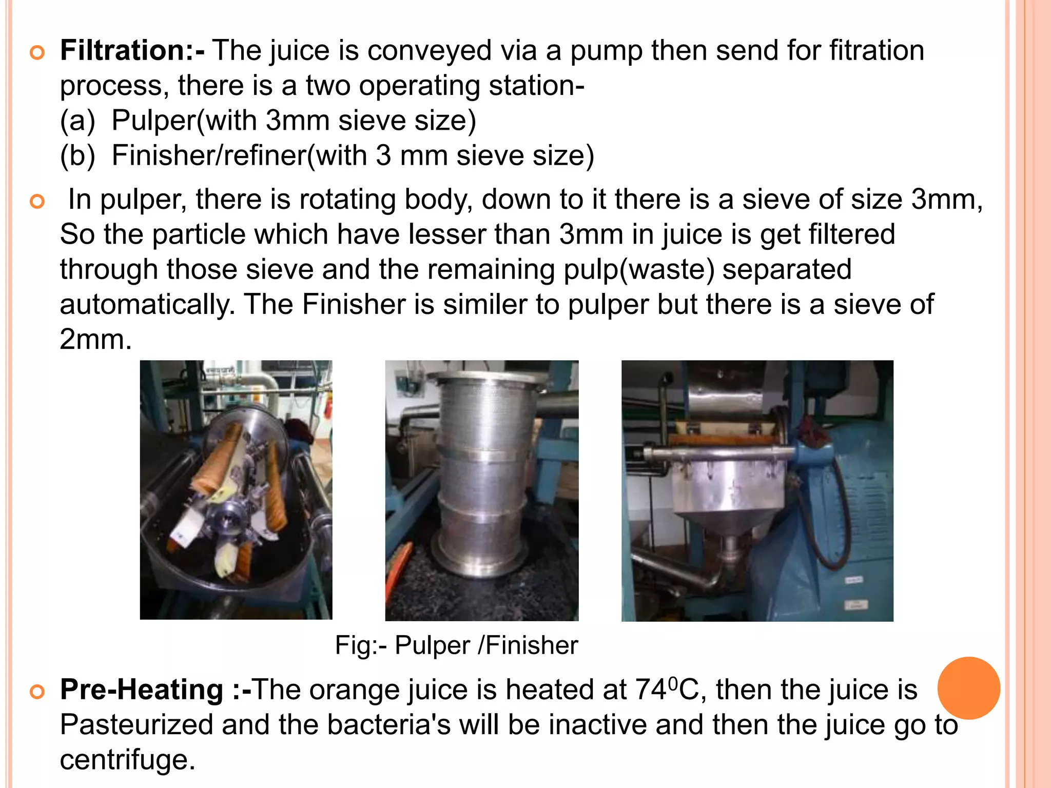 PROCESSING OF ORANGE JUICE | PPTX | Home Appliances | Home & Garden