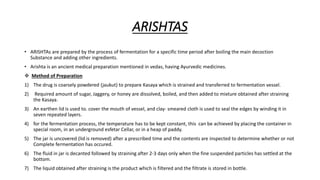 ARISHTAS - AYURVEDA PREPARATION | PPTX