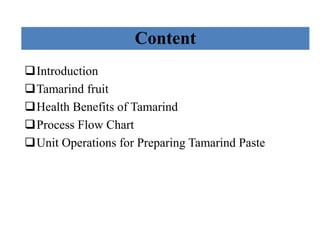 PREPARATION OF TAMARIND PASTE | PPTX
