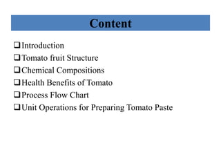 PREPARATION OF TOMATO PASTE | PPTX