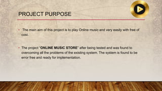ONLINE MUSIC STORE PPT | PPTX