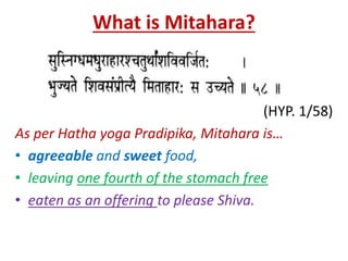 Yogic diet (Dietetic rules for yogic practice) | PPTX