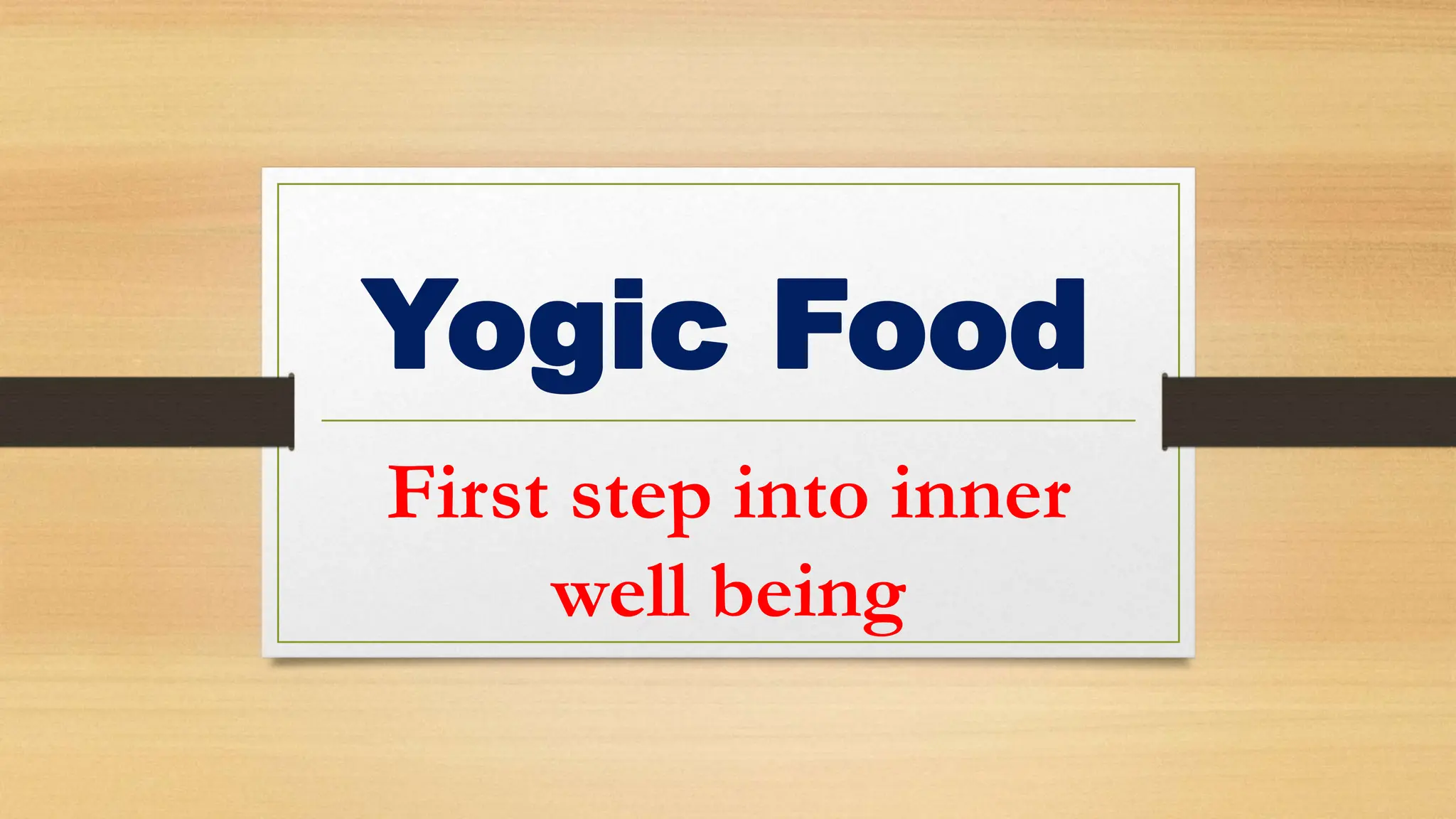 Yogic Food.pptx