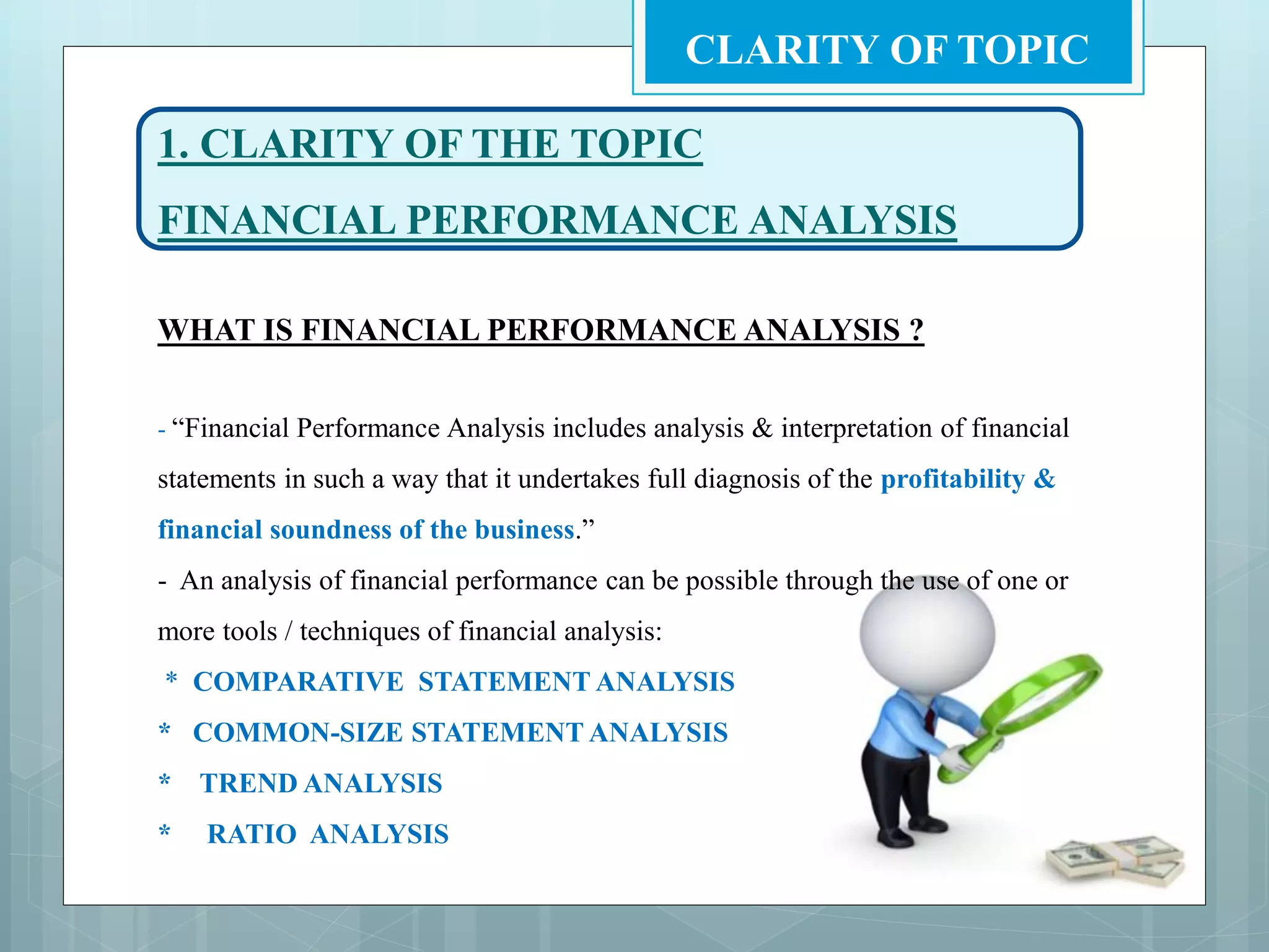 FINANCIAL PERFORMANCE ANALYSIS by Yogini shah | PPTX