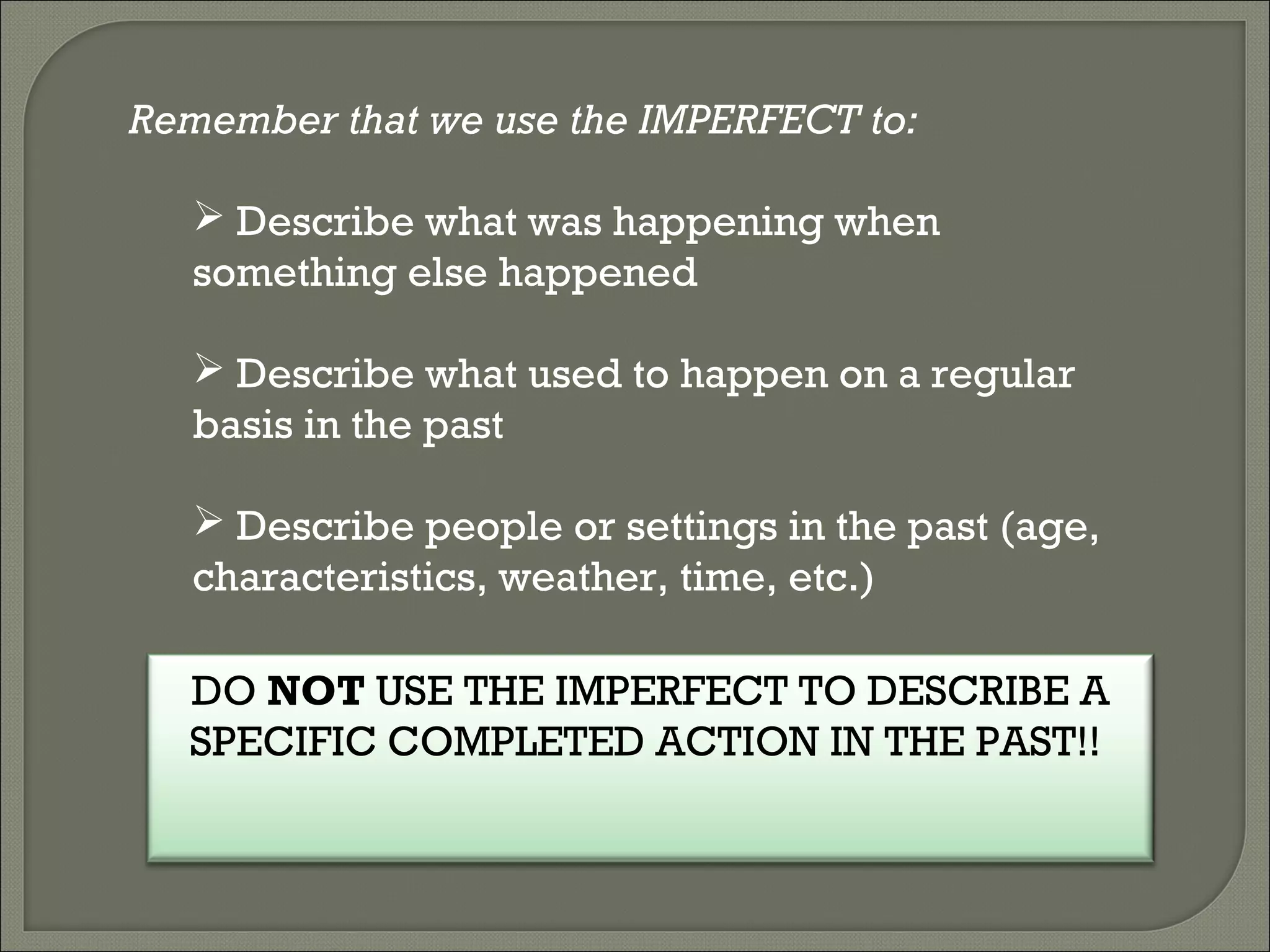 Yo –go verbs in the imperfect tense | PPT