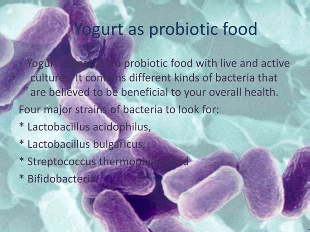Yogurt- The wonder food | PPTX | Digestive Disorders | Diseases and Conditions