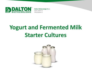 DALTON BIOTECNOLOGIE - Yogurt and Fermented Milk | PPTX | Cooking ...
