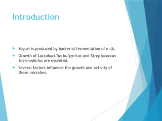 Properties of yoghurt from fermentation and benefits | PPT
