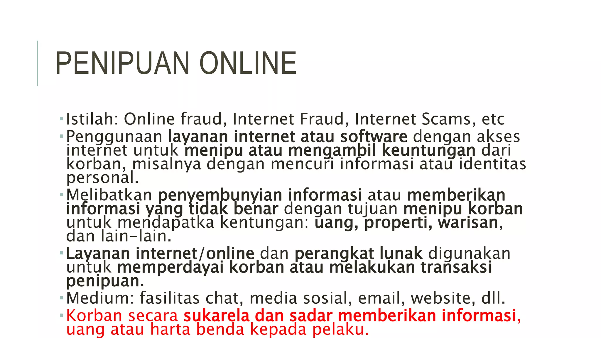 Jenis-jenis Penipuan di Internet dan Cara Menghindarinya | PPTX