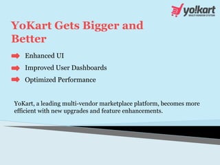 YoKart Multi-Vendor Marketplace Platform - New Upgrades & Feature Enhancements | PDF