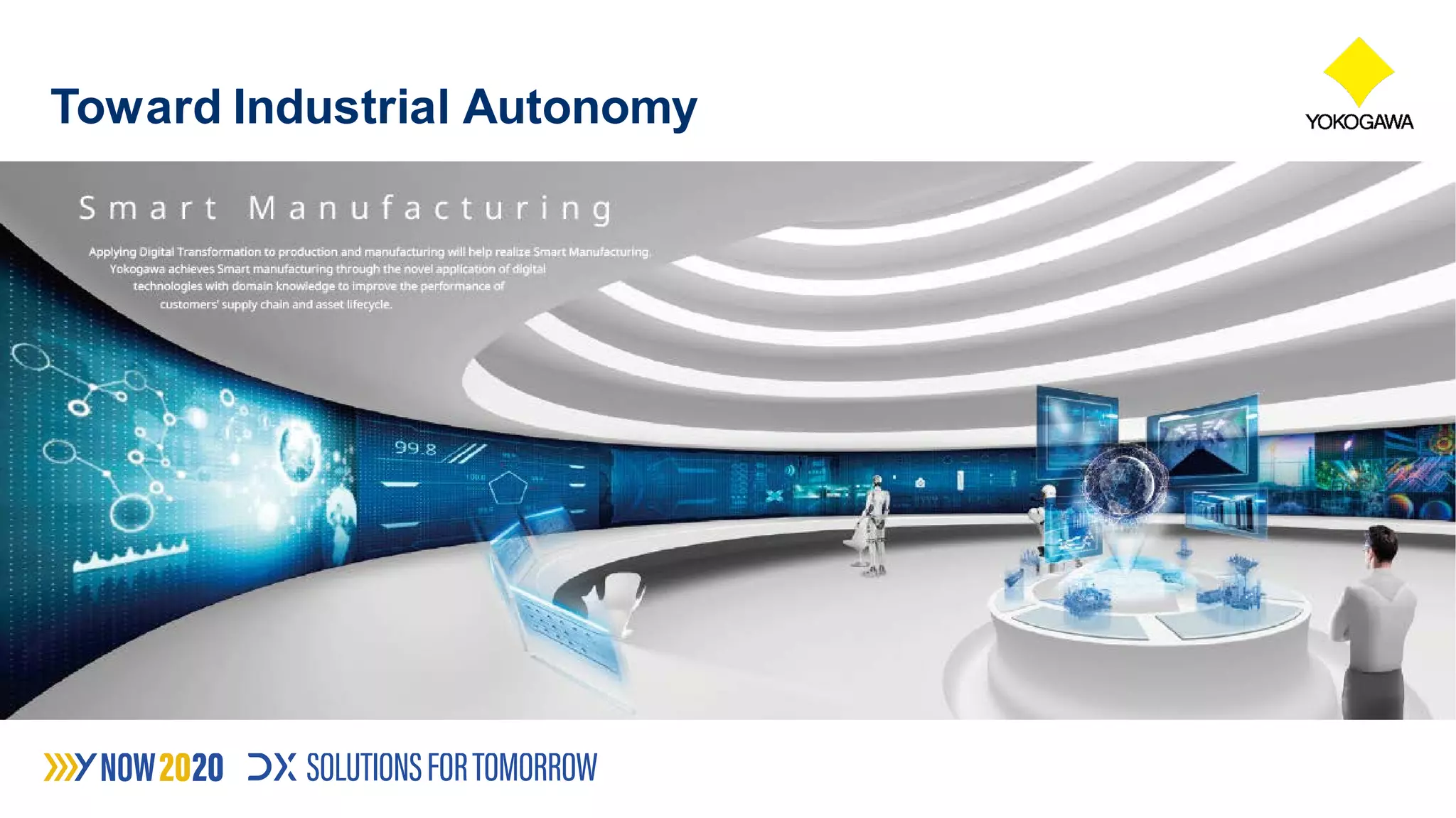 Yokogawa’s DX and Smart Manufacturing Vision for Building our Future | PPT