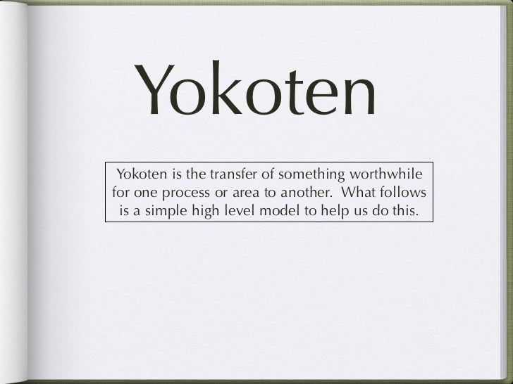Yokoten: sharing the good