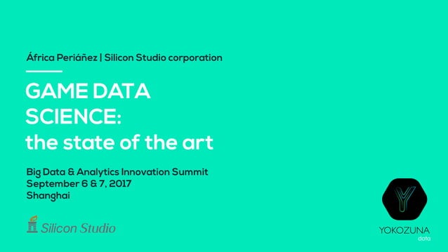 Game Data Science: The State of the Art | PPT