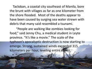 The Scale of Destruction of Typhoon "Haiyan" in Central Visayas ...