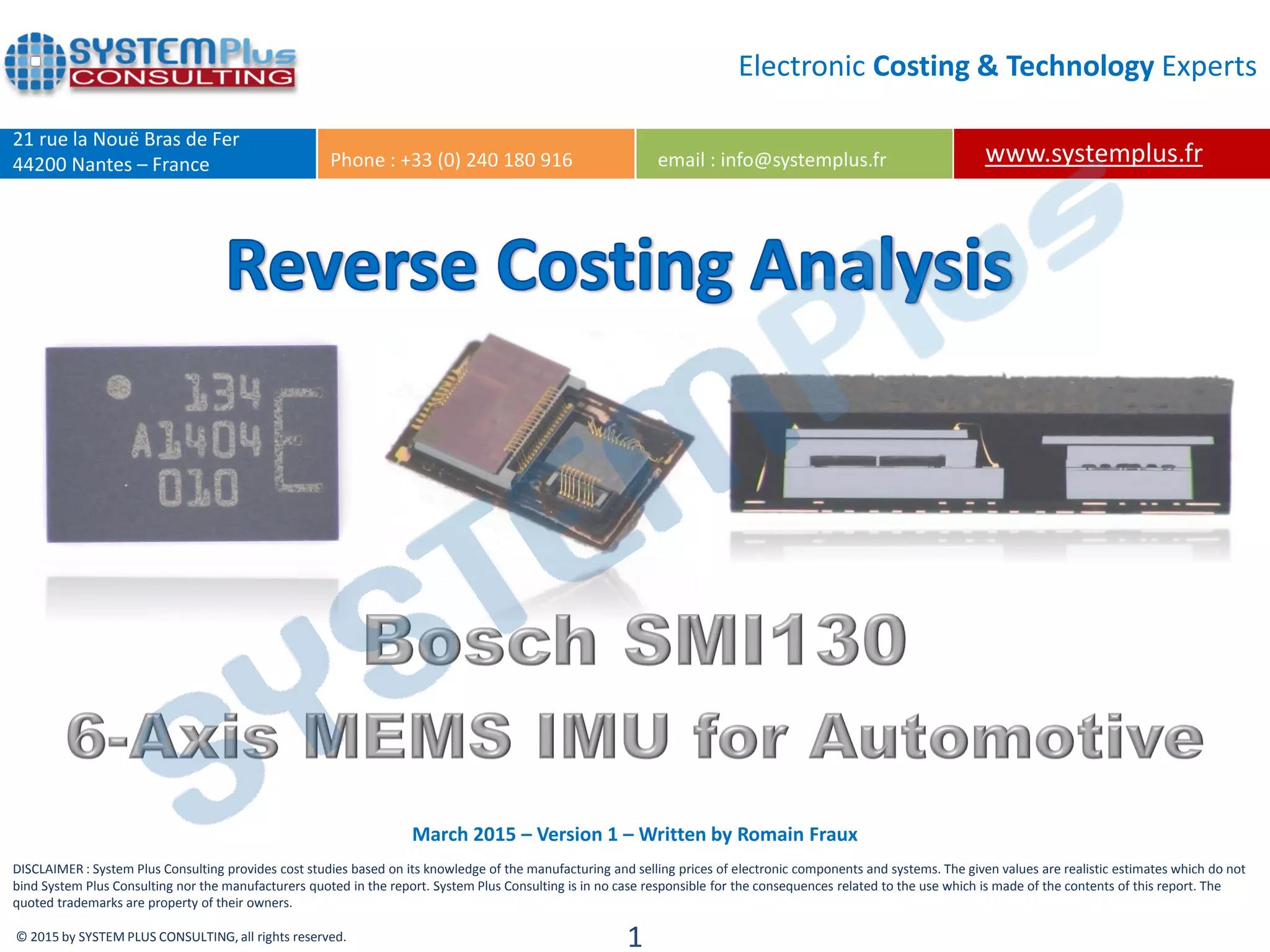Bosch SMI130 6-Axis Automotive MEMS IMU 2015 teardown reverse costing ...