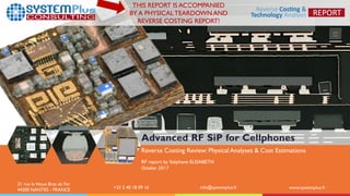 Advanced RF SiP for Cellphones 2017 report from Yole Développement | PDF