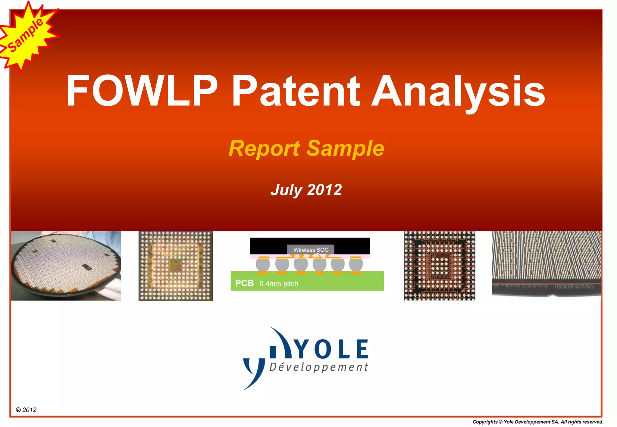 FOWLP Patent Analysis 2012 Report by Yole Developpement | PDF