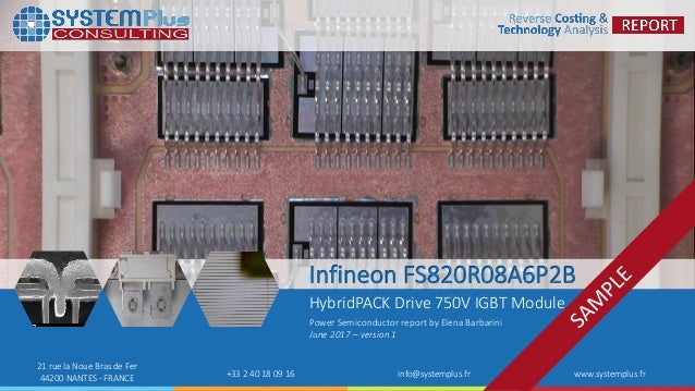 Infineon FS820R08A6P2B HybridPACK Drive IGBT Module 2017 teardown rev…