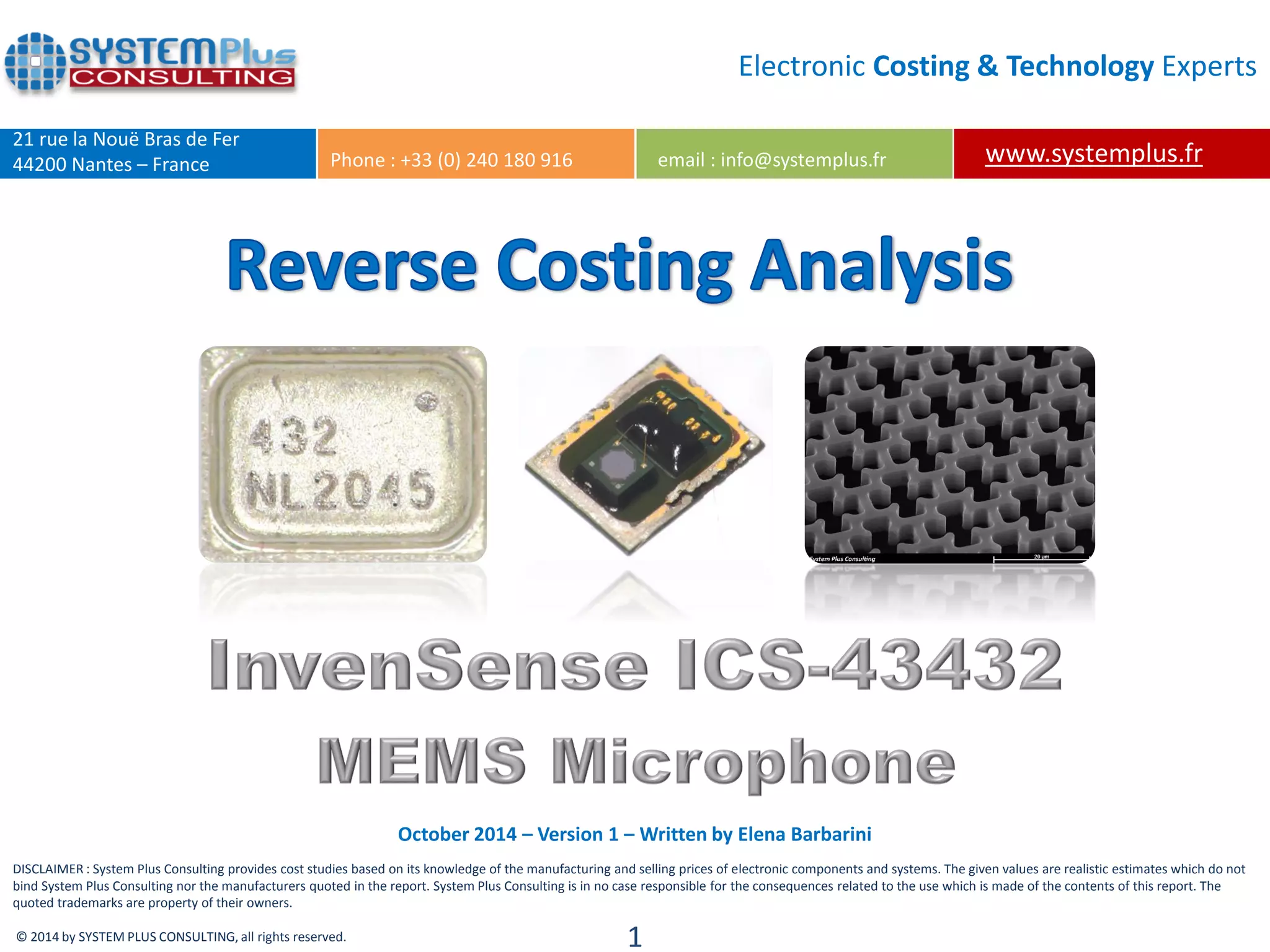InvenSense ICS-43432 Digital MEMS Microphone teardown reverse costing ...