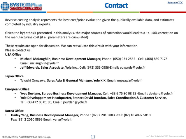 mCube Single-Chip 3-Axis Accelerometer teardown reverse costing report published by Yole ...