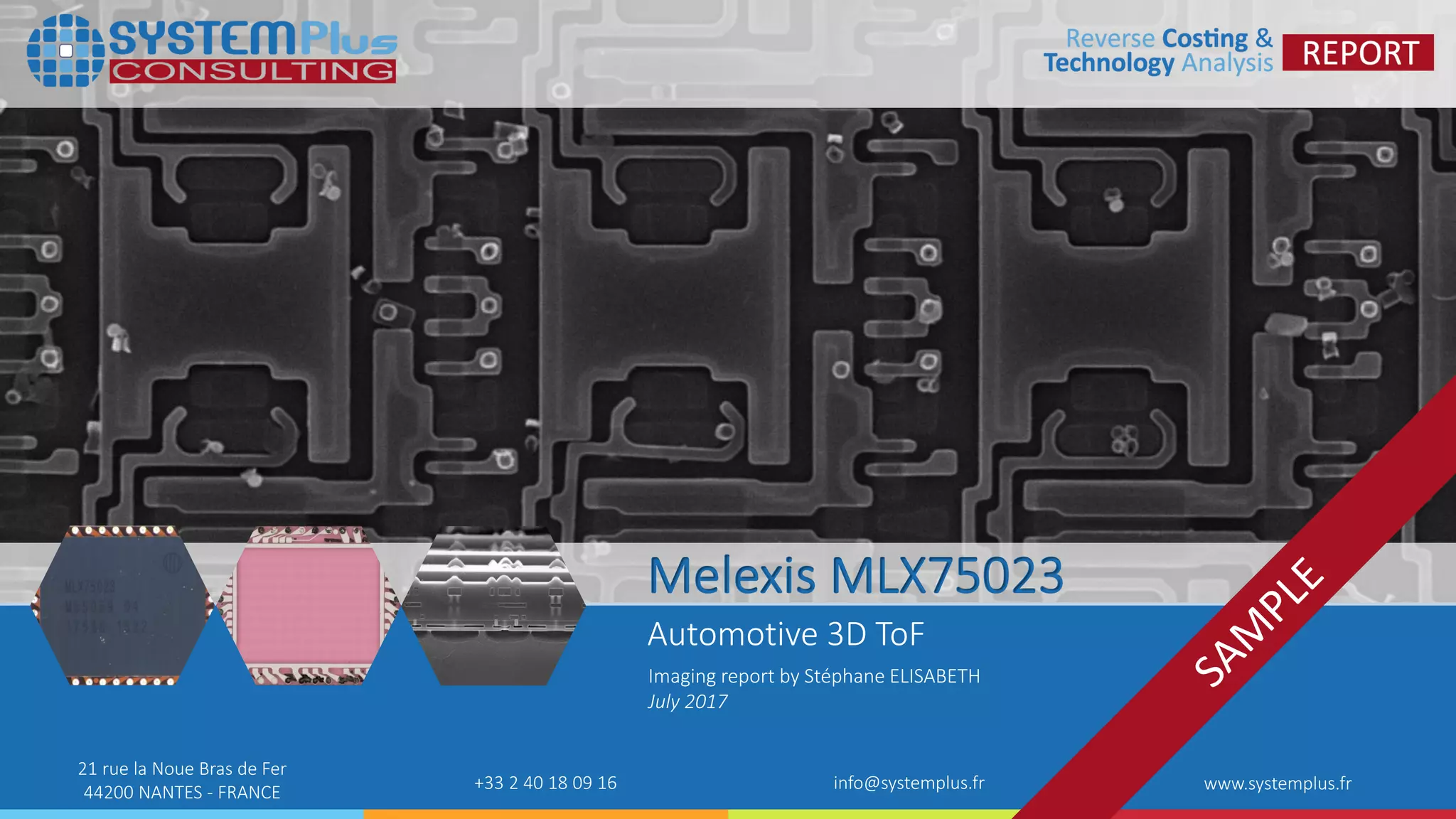 Melexis Time of Flight Imager for Automotive Applications 2017 teardown reverse costing report ...
