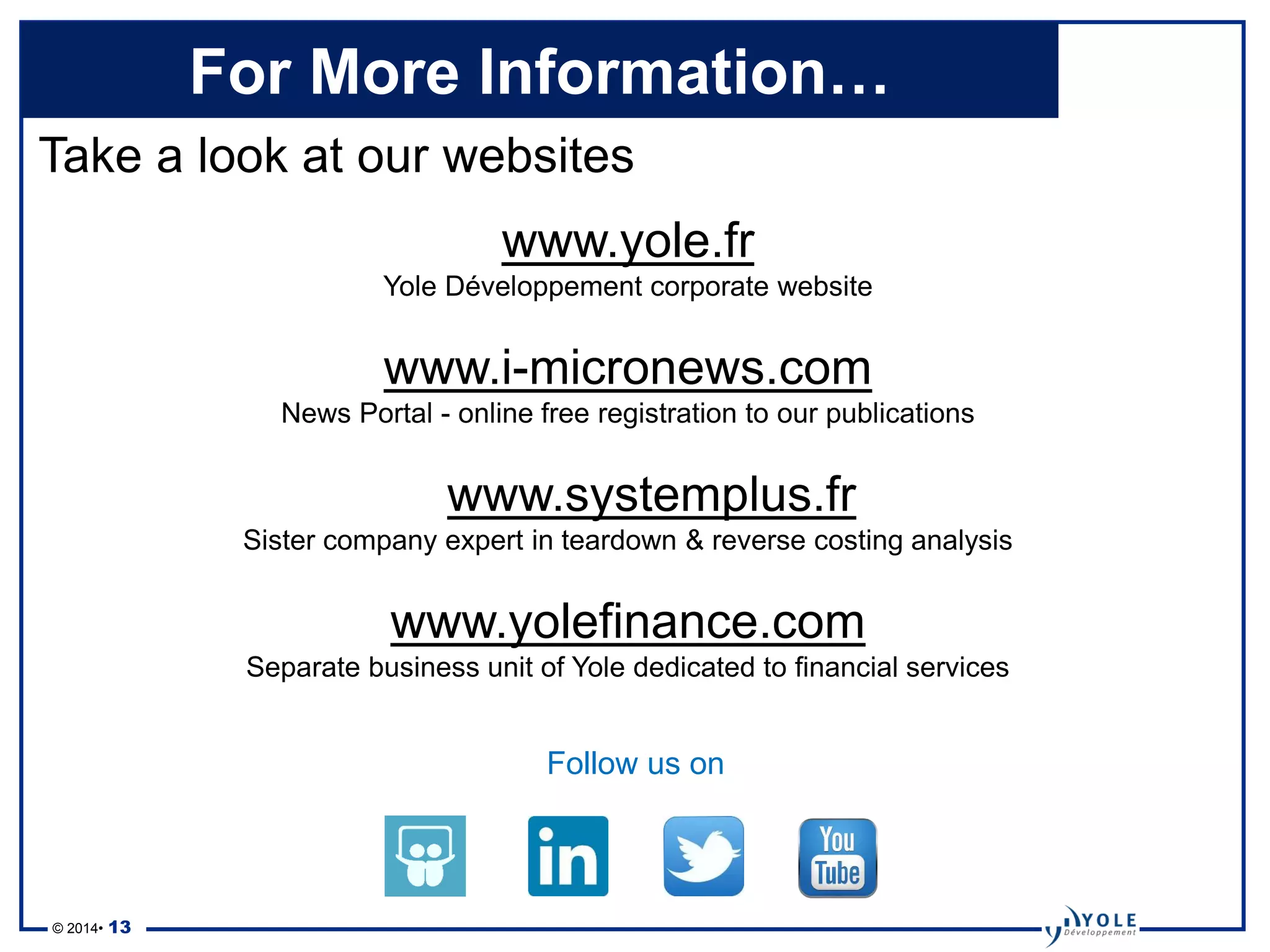 MEMS Microphone: Market, Applications and Business Trends 2014 2014 Report by Yole Developpement ...