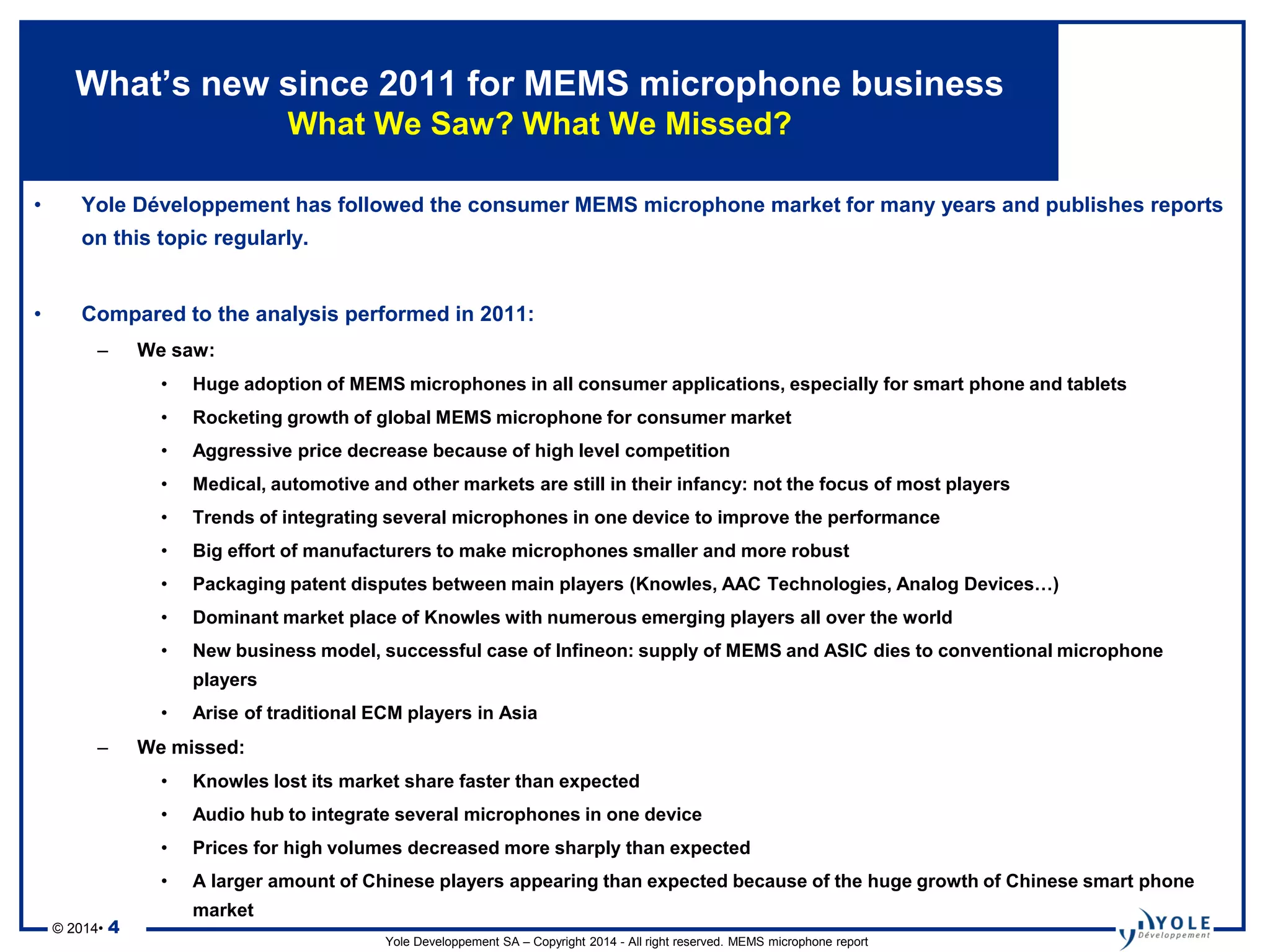 MEMS Microphone: Market, Applications and Business Trends 2014 2014 Report by Yole Developpement ...