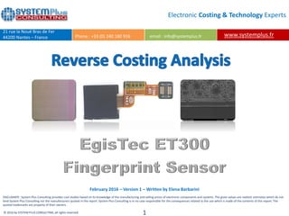 EgisTec ET300 - Fingerprint Sensor 2016 teardown reverse costing report ...