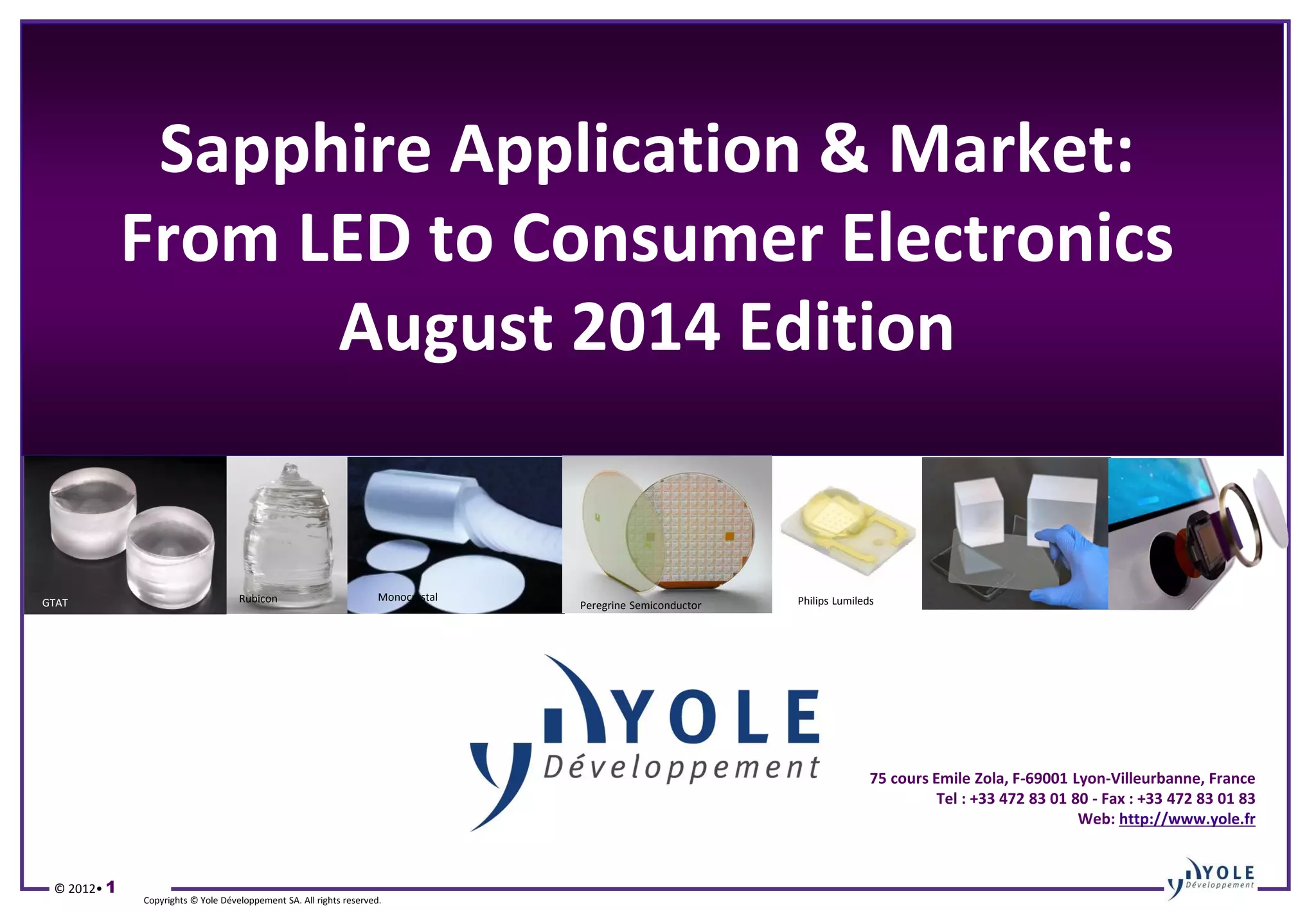 Sapphire Applications & Market: from LED to Consumer Electronic August ...