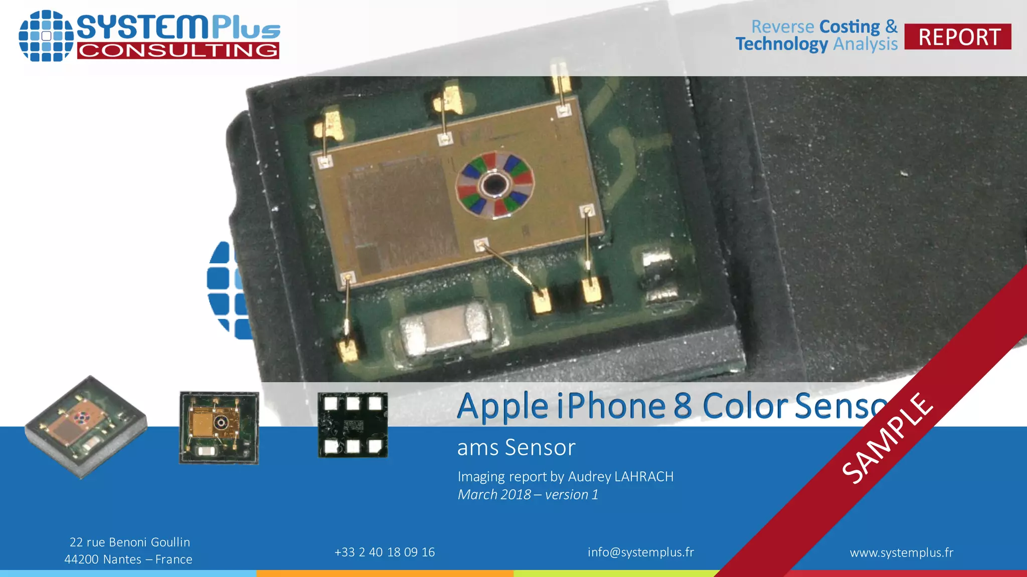 ams’s Color Sensor in the Apple iPhone 8 2018 teardown reverse costing report published by ...