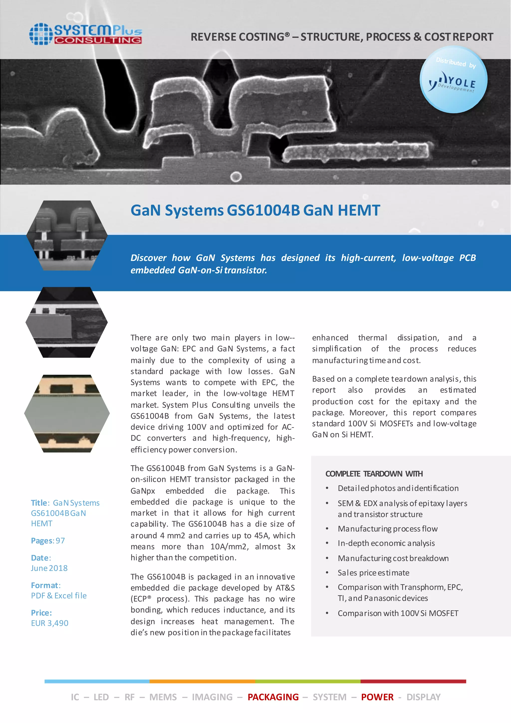 GaN Systems GS61004B GaN HEMT 2018 teardown reverse costing report ...