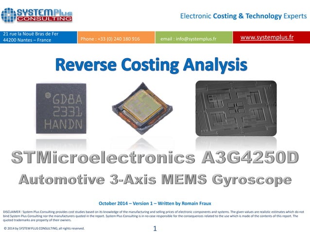 STMicroelectronics A3G4250D Automotive 3-Axis MEMS Gyroscope teardown reverse costing report ...