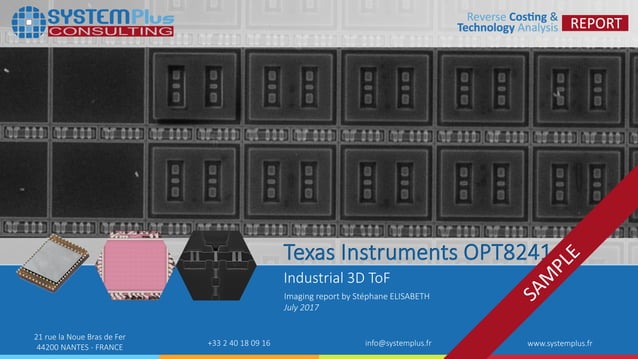 Texas Instruments’ Time of Flight Image Sensor 2017 teardown reverse costing report published by ...