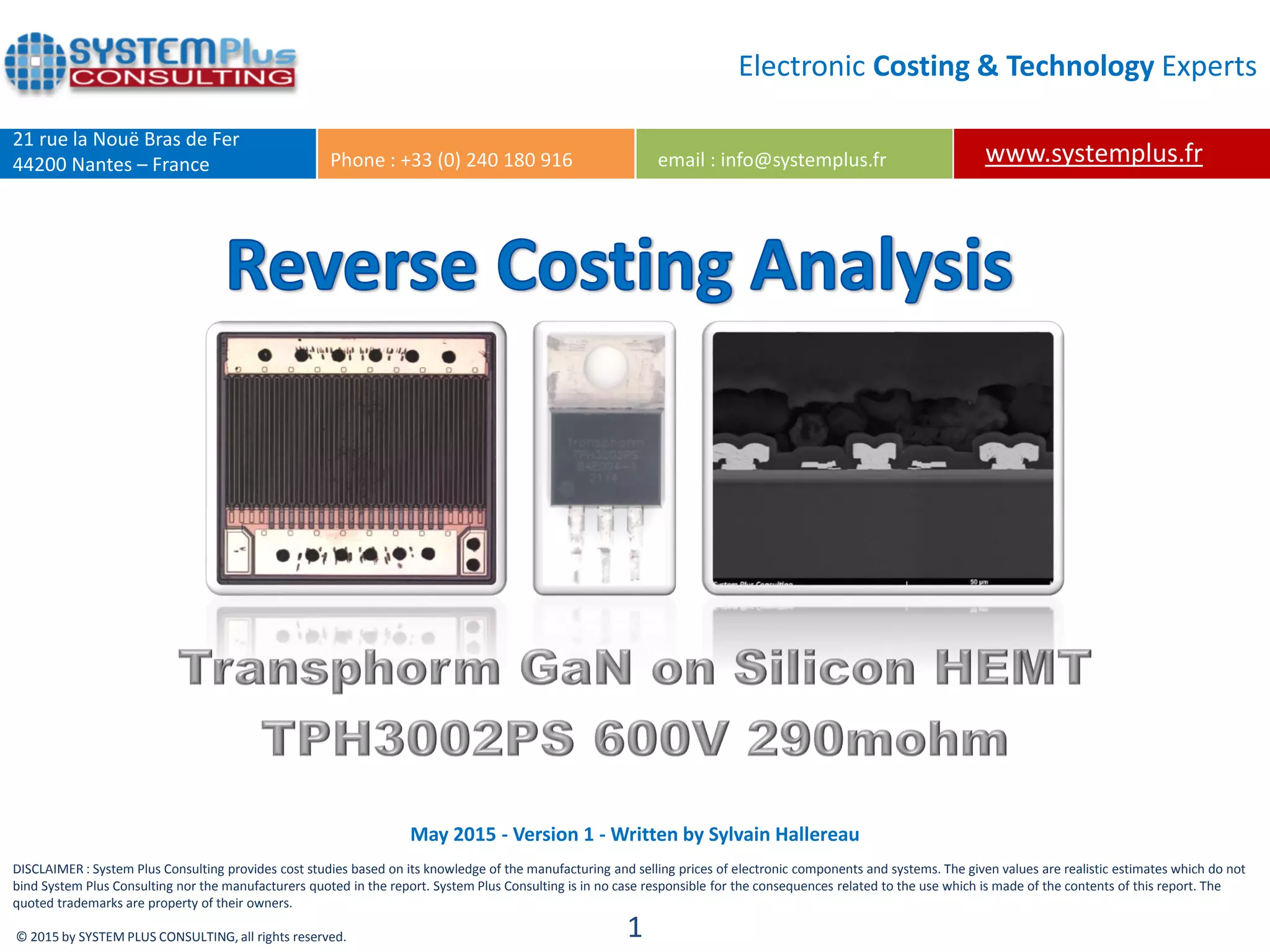 Transphorm GaN-on-Silicon HEMT TPH3206PS 2016 teardown reverse costing ...