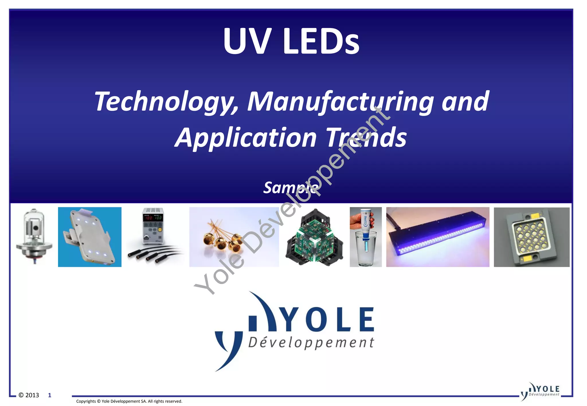 UV LED - Technology, Manufacturing and Application Trends 2015 Report ...