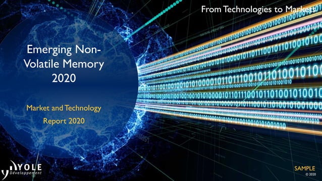 Emerging Non-Volatile Memory 2020 report by Yole Développement | PPT
