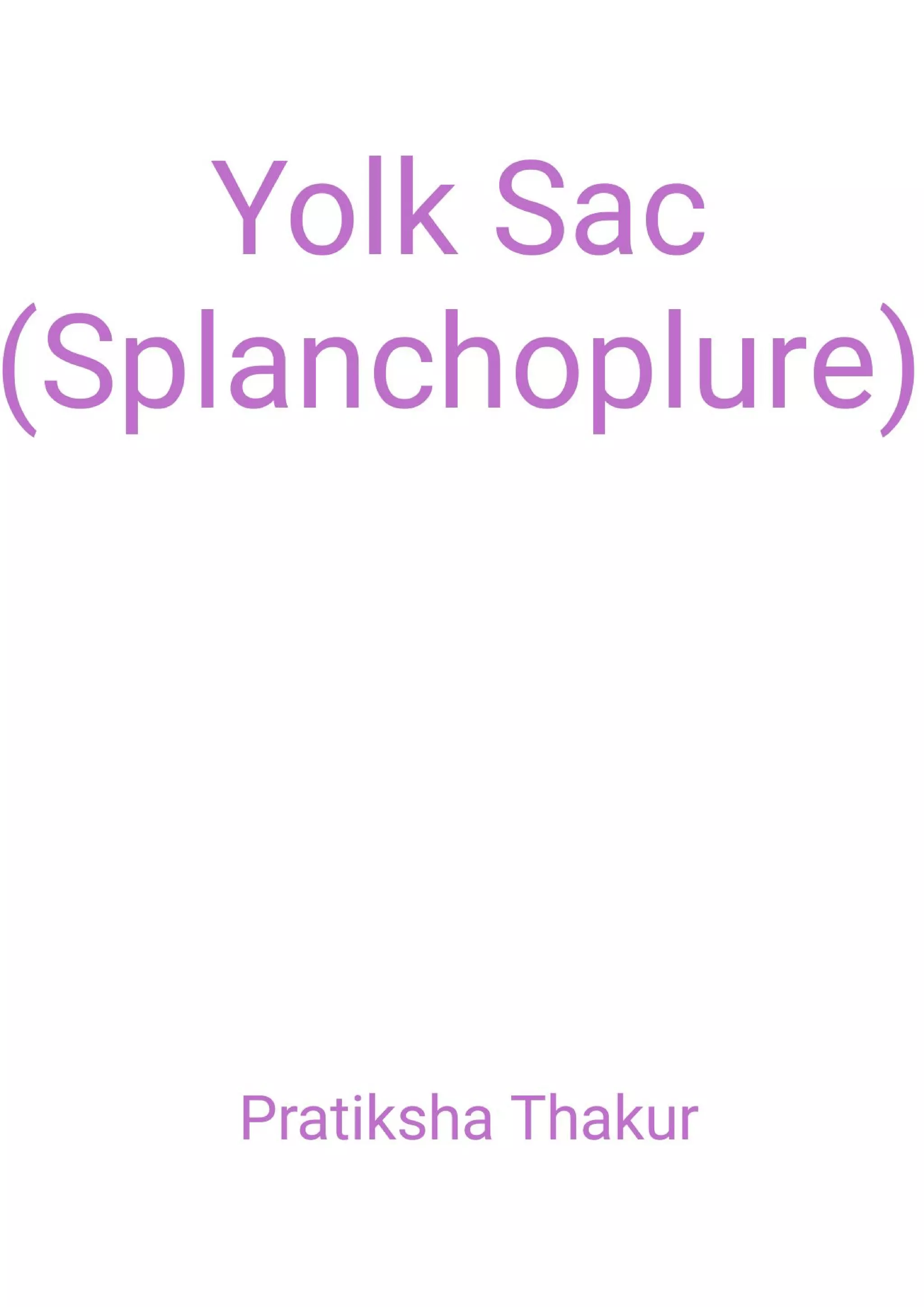 Yolk Sac (Splanchoplure) | PDF