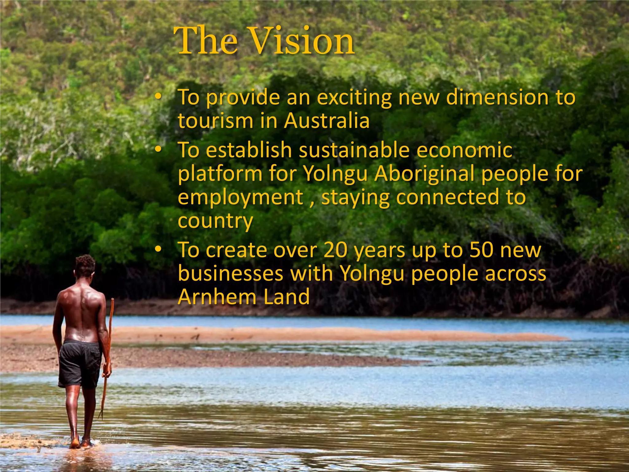 Yolngu tourism masterplan presentation | PPTX