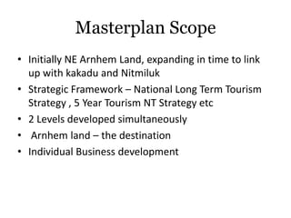 Yolngu tourism masterplan presentation | PPTX | Australia and Oceania ...