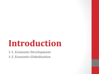 Economic Development & Globalization | PPT