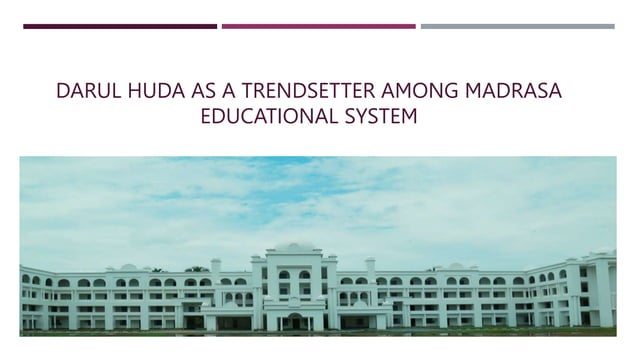 Darul Huda Islamic University.pptx