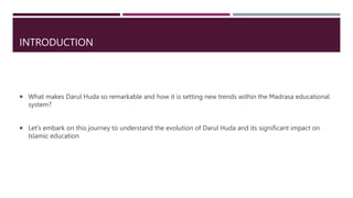 Darul Huda Islamic University.pptx