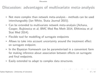 Bayesian multivariate meta-analysis for modelling surrogate endpoints in HTA | PPT