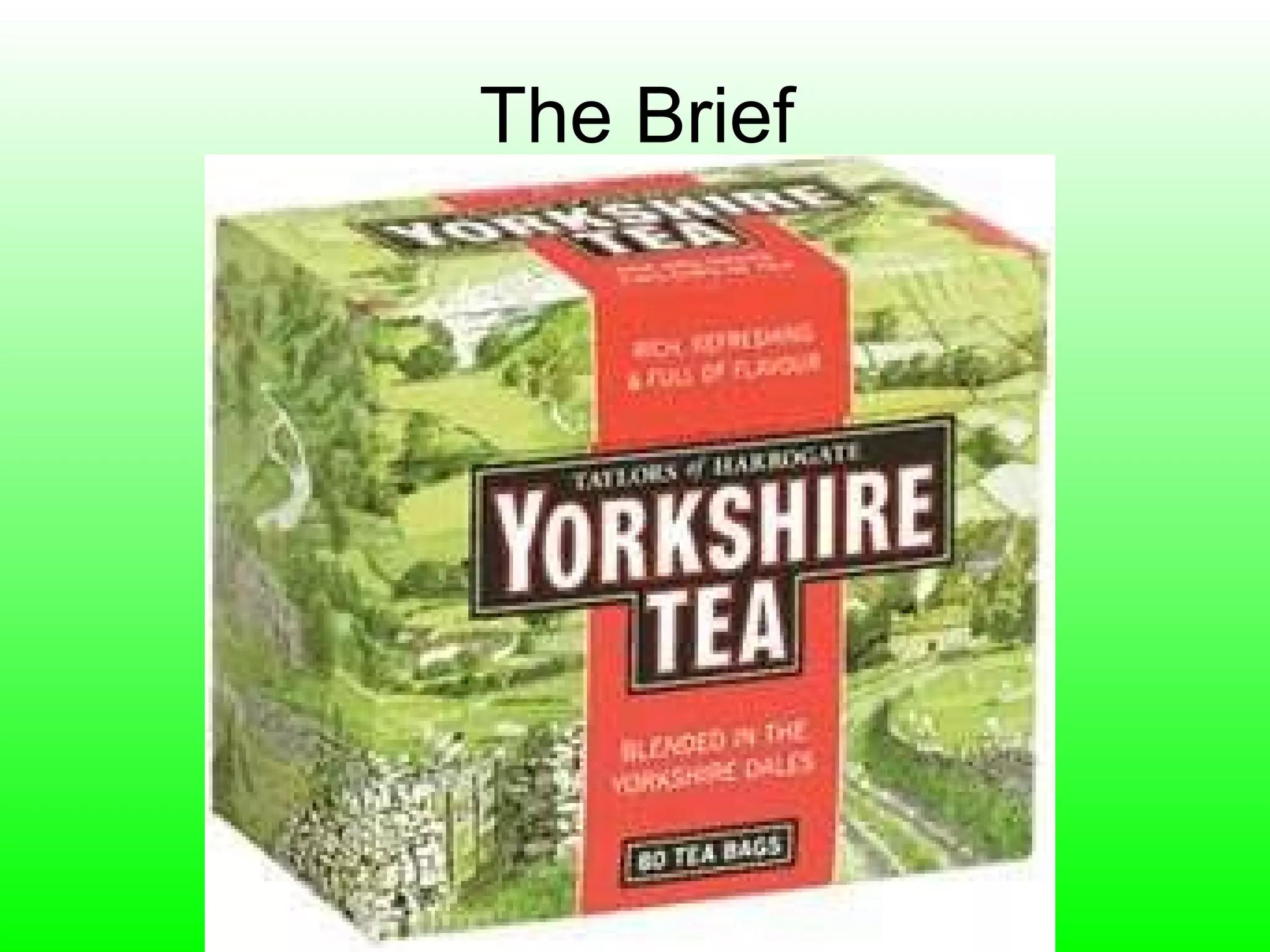 Yorkshire Tea Bmb | PPT