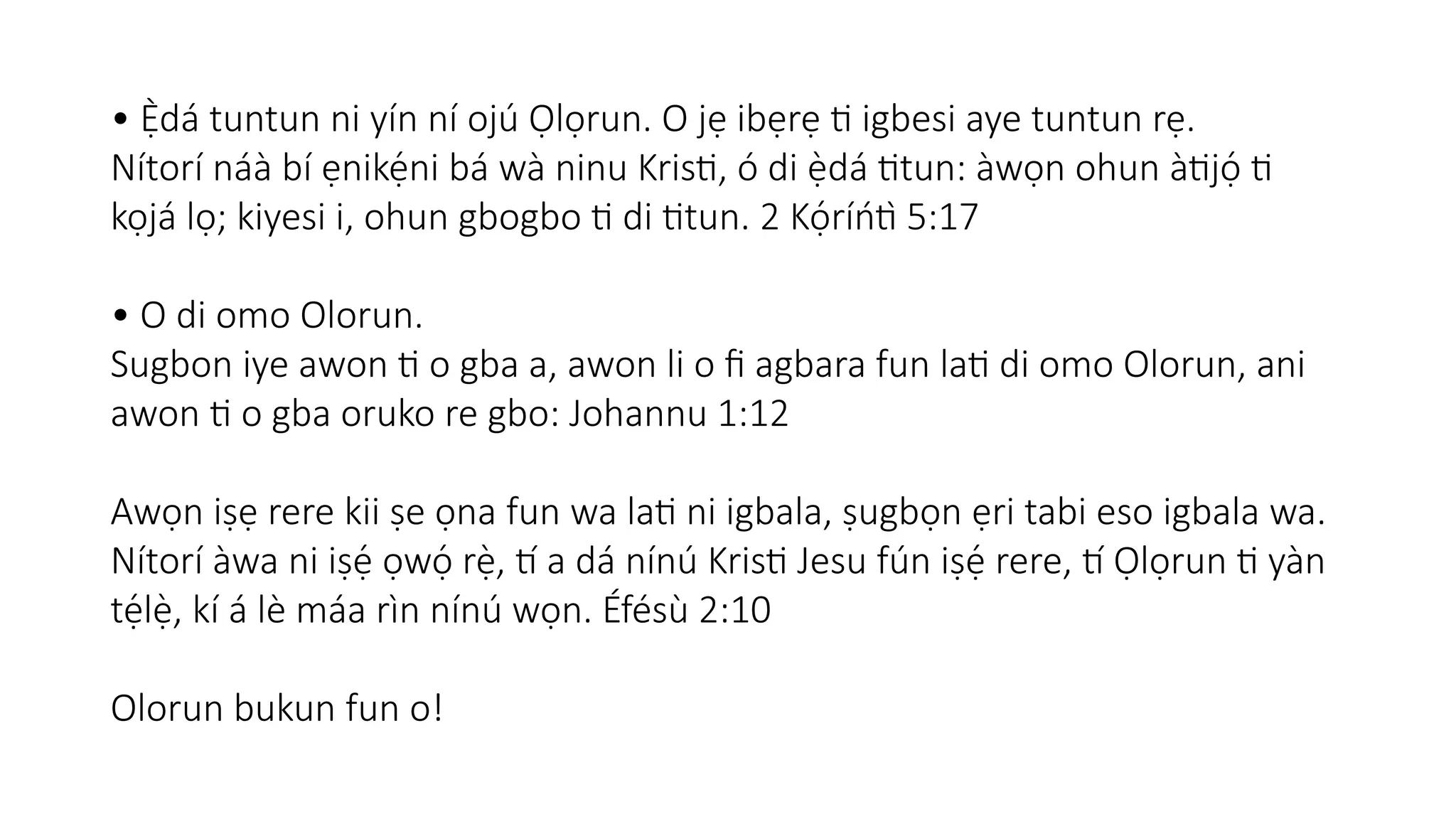 Yoruba Soul Winning Gospel Presentation - Only JESUS CHRIST Saves.pptx