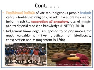 The role of Indigenous way of natural resource conservation | PDF