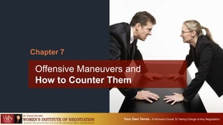 offensive maneuvers in Negotiation for women | PPT