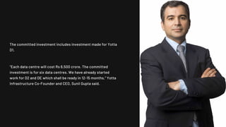 Yotta Infra to invest in UP's in data centre business - Darshan Hiranandani .pdf